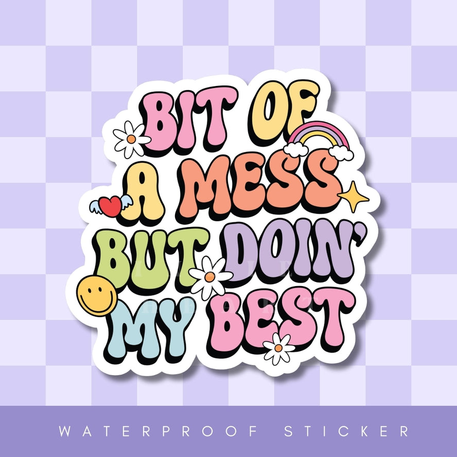 BIT OF A MESS STICKER – Games and Stuff