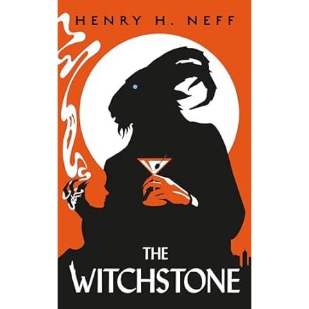 THE WITCHSTONE BY HENRY H. NEFF – Games and Stuff
