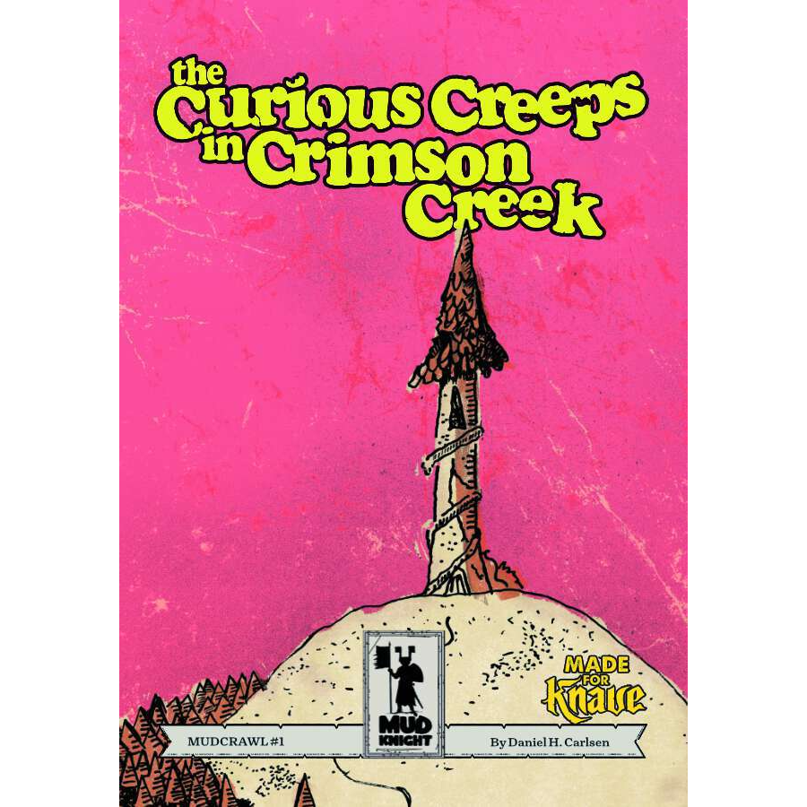 THE CURIOUS CREEPS IN CRIMSON CREEK (REVISED) – Games and Stuff