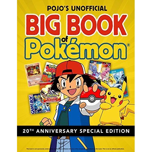 POJO'S UNOFFICIAL BIG BOOK OF POKEMON – Games and Stuff