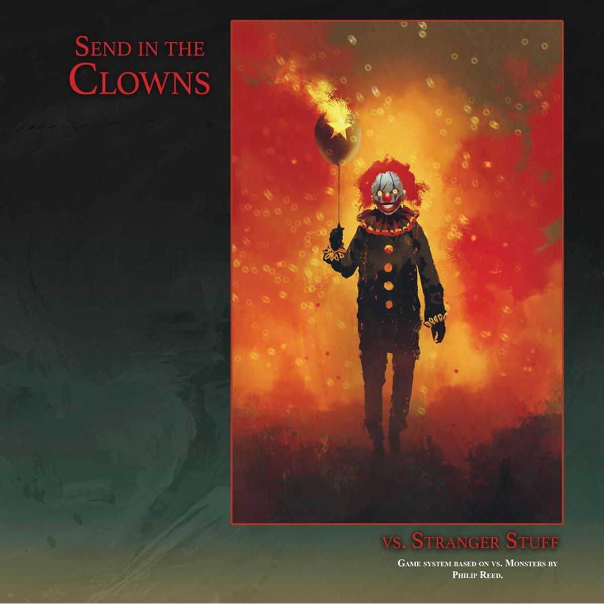 VS. STRANGER STUFF: SEND IN THE CLOWNS SPECIAL EDITION – Games and Stuff